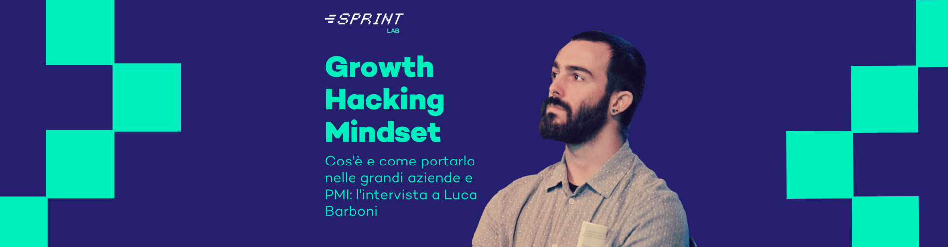Growth Hacking Mindset: Come Portarlo in Azienda - Sprintlab